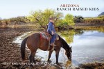 Ranch Raised Kids – Arizona Beef Blog